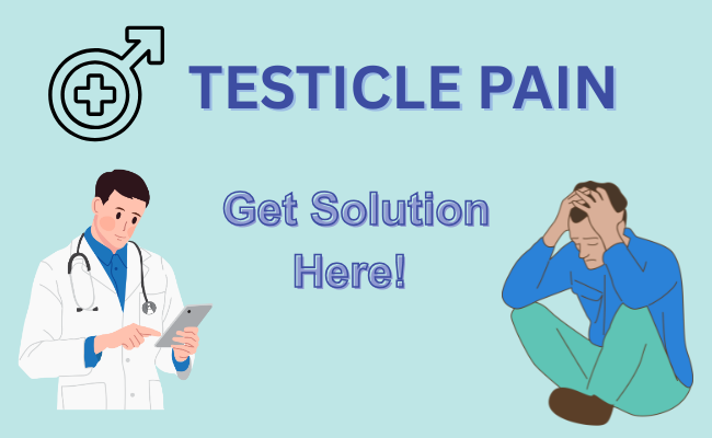 Left Testicle Pain with Swelling and Leg Pain